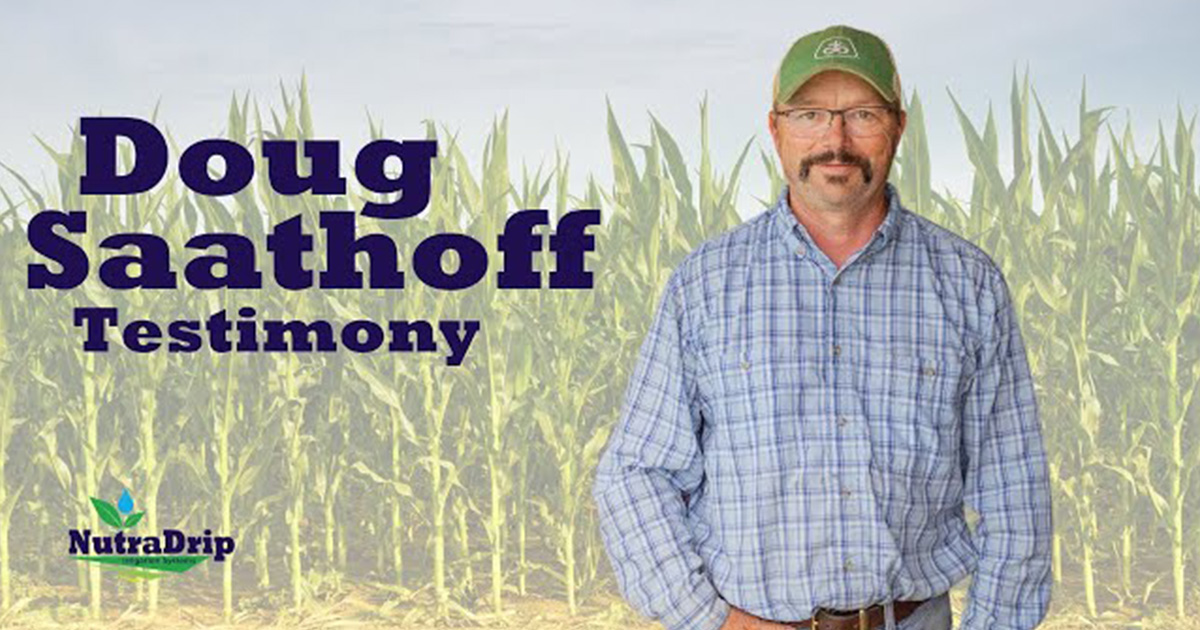 Doug Saathoff | NutraDrip Irrigation Systems